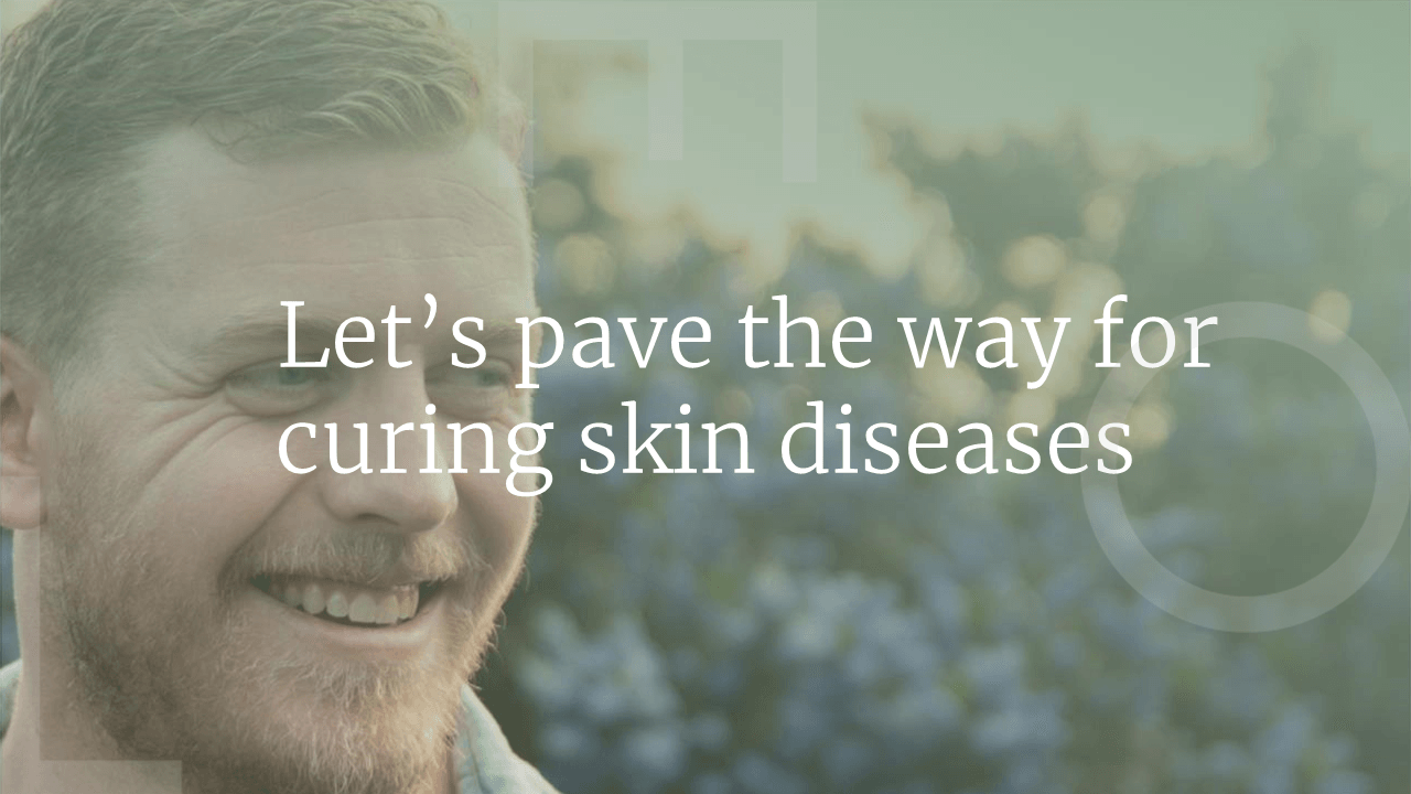 LEO Foundation - Let's pave the way for curing skin diseases